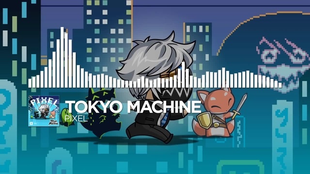 Tokyo Machine - PIXEL - Coub