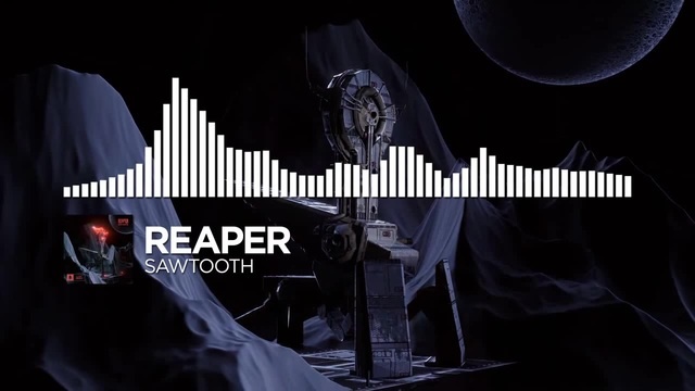 REAPER - SAWTOOTH - Coub
