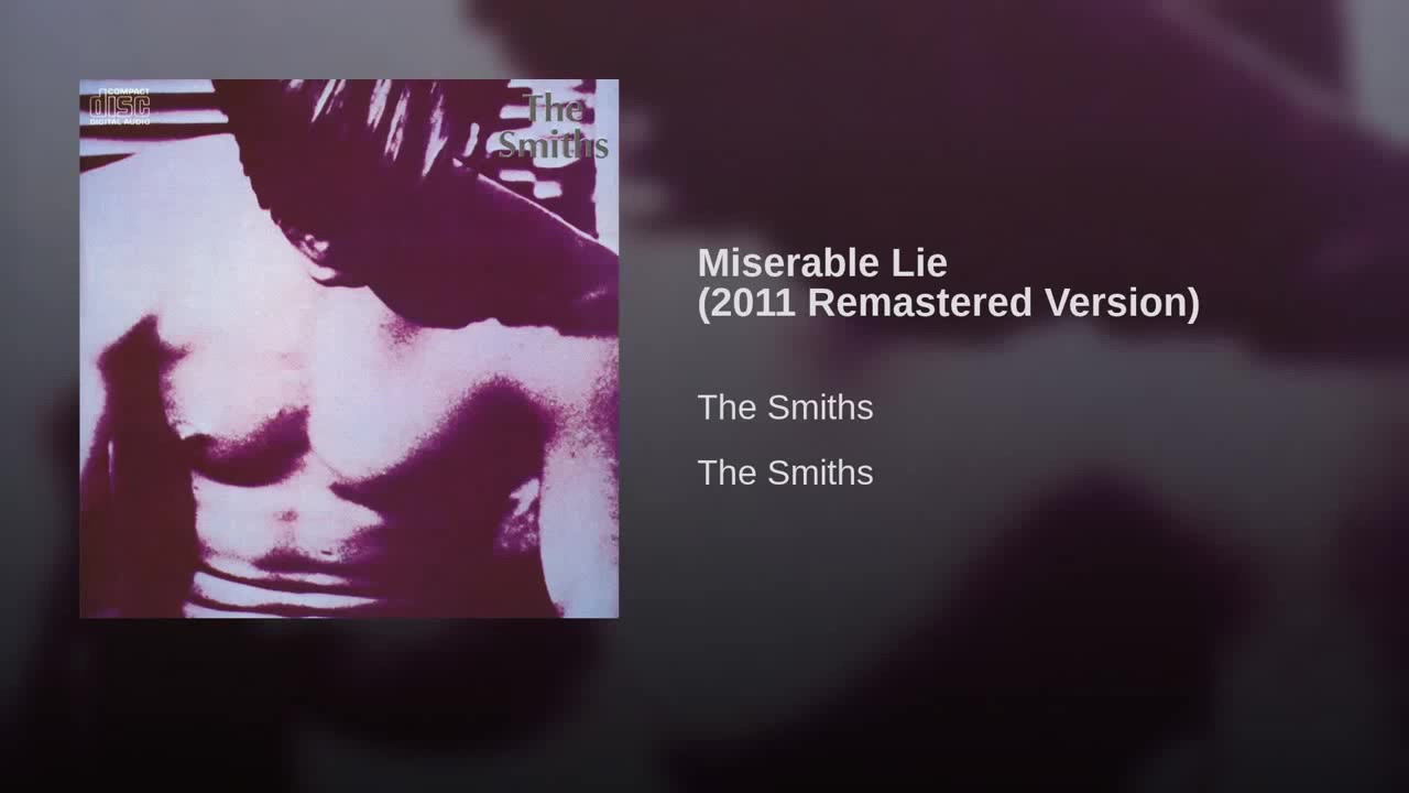 Miserable Lie By The Smiths - Coub