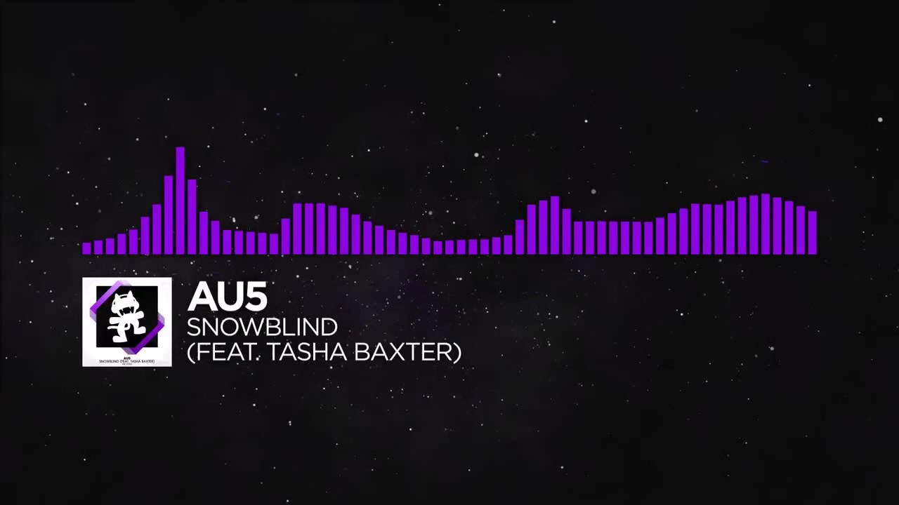 [Dubstep] - Au5 - Snowblind (feat. Tasha Baxter) [Monstercat Release] - Coub
