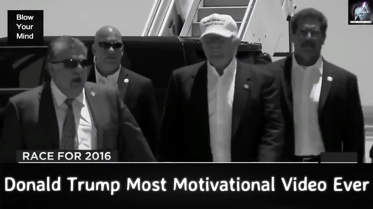 Donald Trump Most Motivational Video Ever Blow Your Mind 17 - Coub