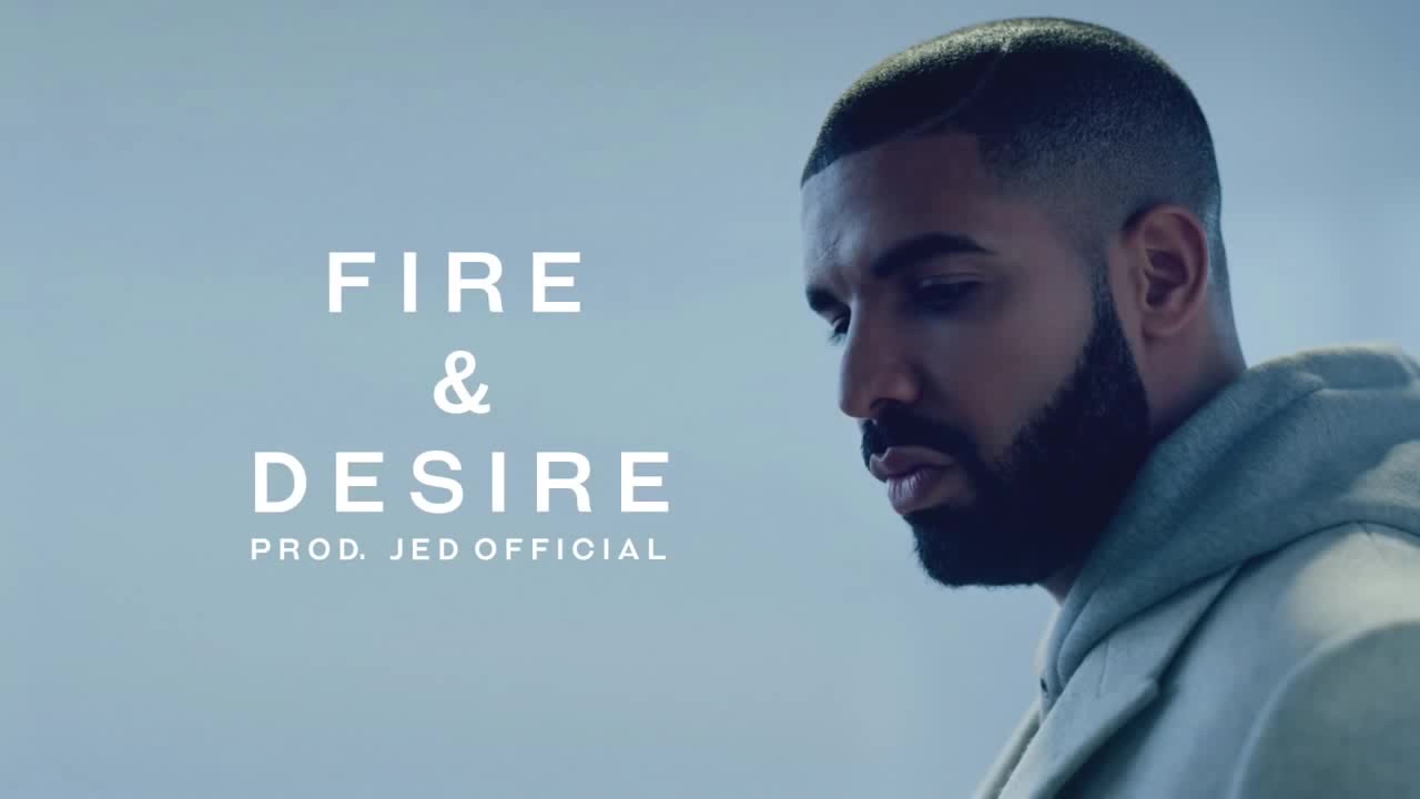 Drake - Fire & Desire (INSTRUMENTAL) [Prod. Jed Official] - Coub