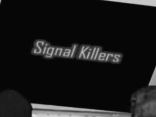 Signal Killers - Coub