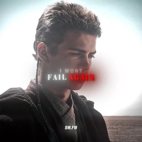 Anakin Skywalker - I Wont Fail Again - Coub
