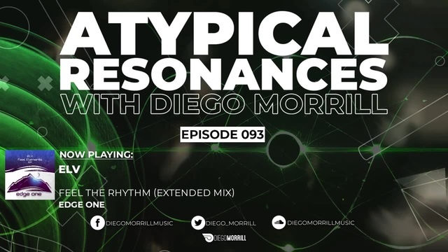 Diego Morrill - Atypical Resonances 093 (29.10.2024) Support: ELV - Feel The Rhythm - Coub
