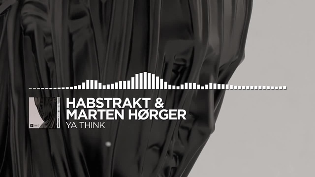 Habstrakt & Marten Hørger - Ya Think - Coub