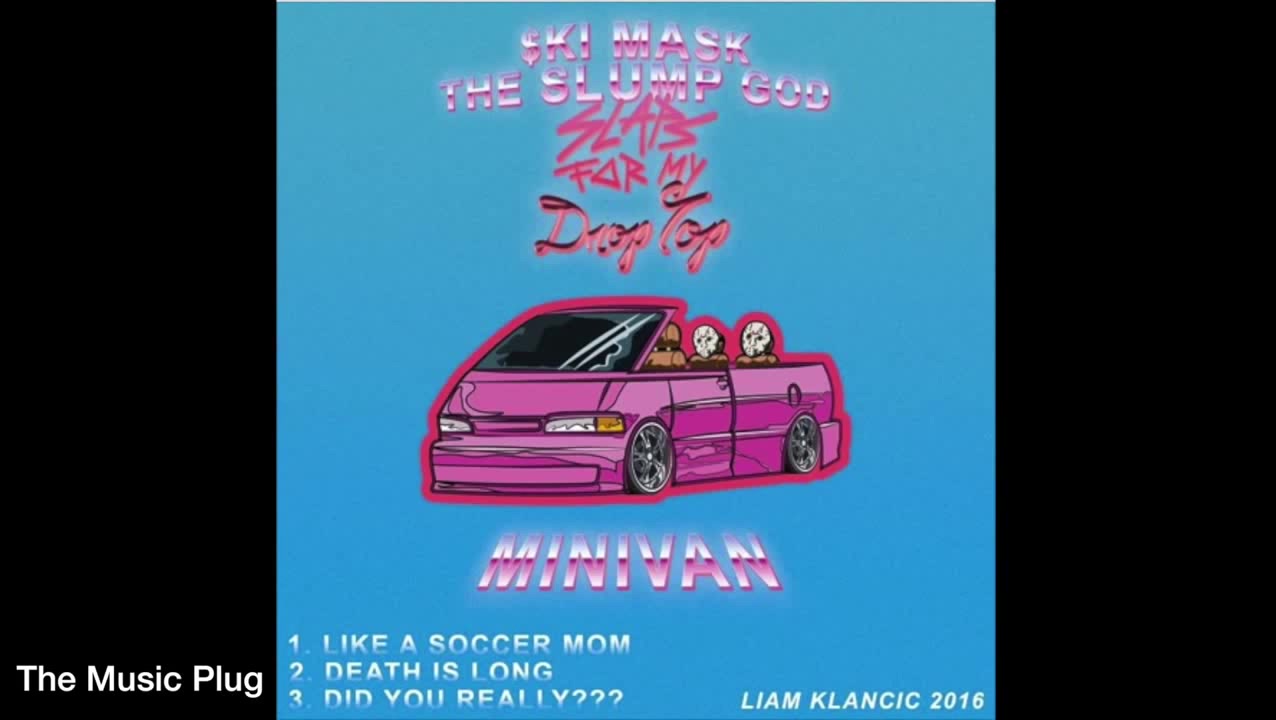 SKI MASK THE SLUMP GOD - LIKE A SOCCER MOM (PROD. RAYAYY) - Coub