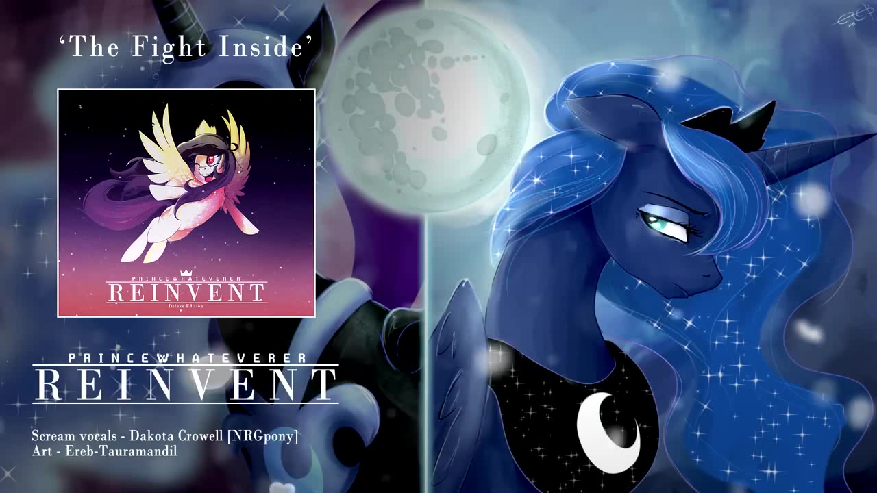 PrinceWhateverer - The Fight Inside Ft. NRGpony [REINVENT] - Coub