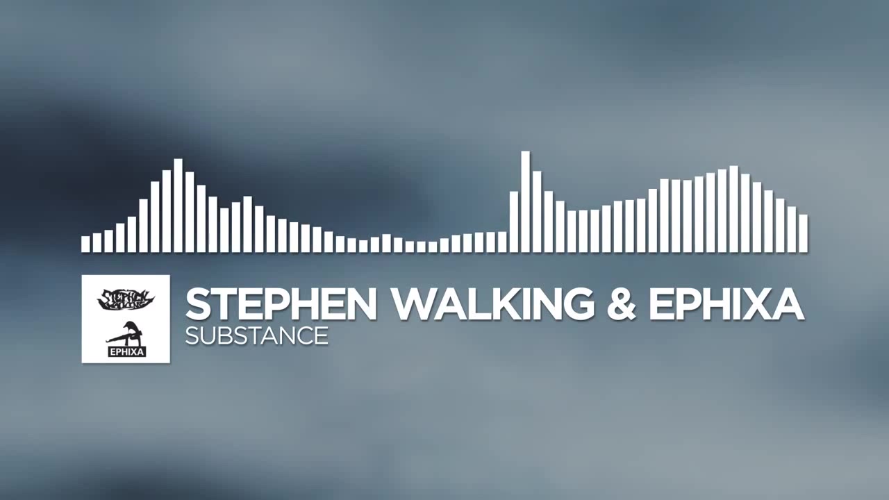 Stephen Walking & Ephixa - Substance - Coub
