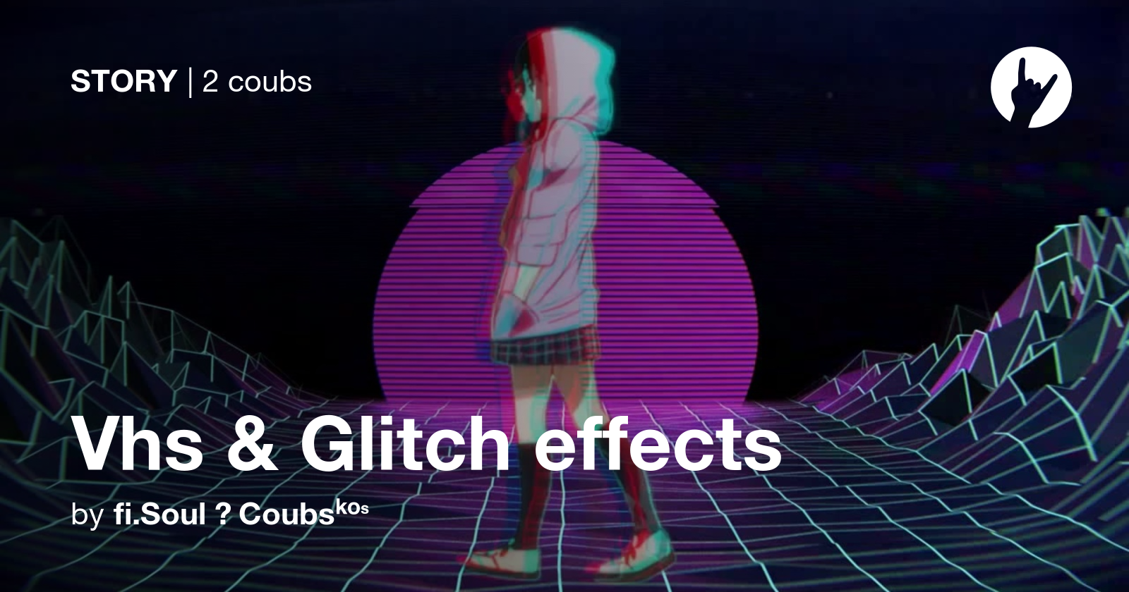 Vhs & Glitch effects - Coub