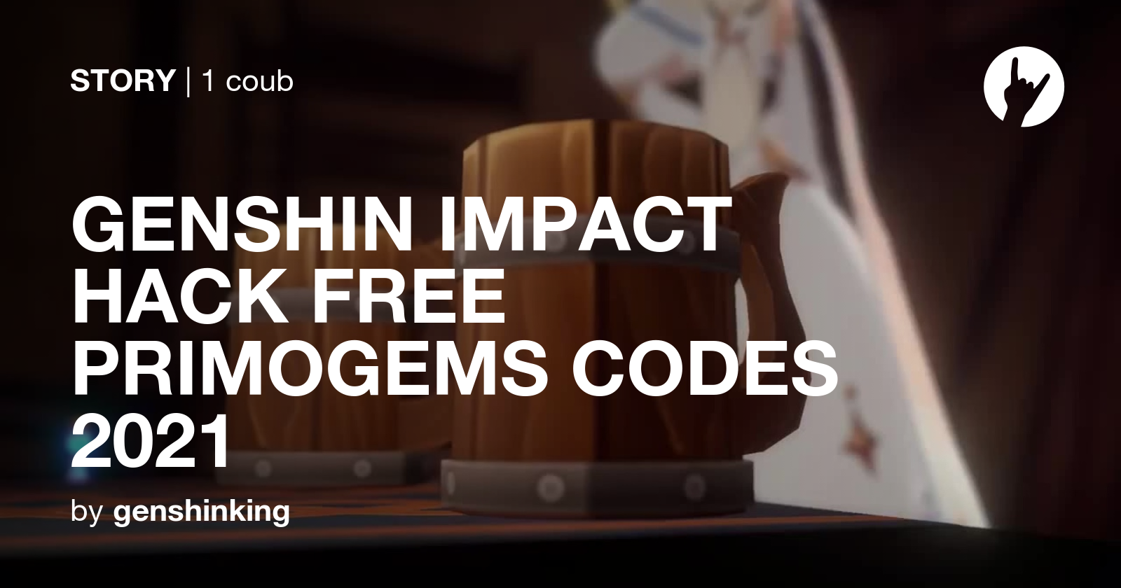 GENSHIN IMPACT HACK FREE PRIMOGEMS CODES 2021 - Coub