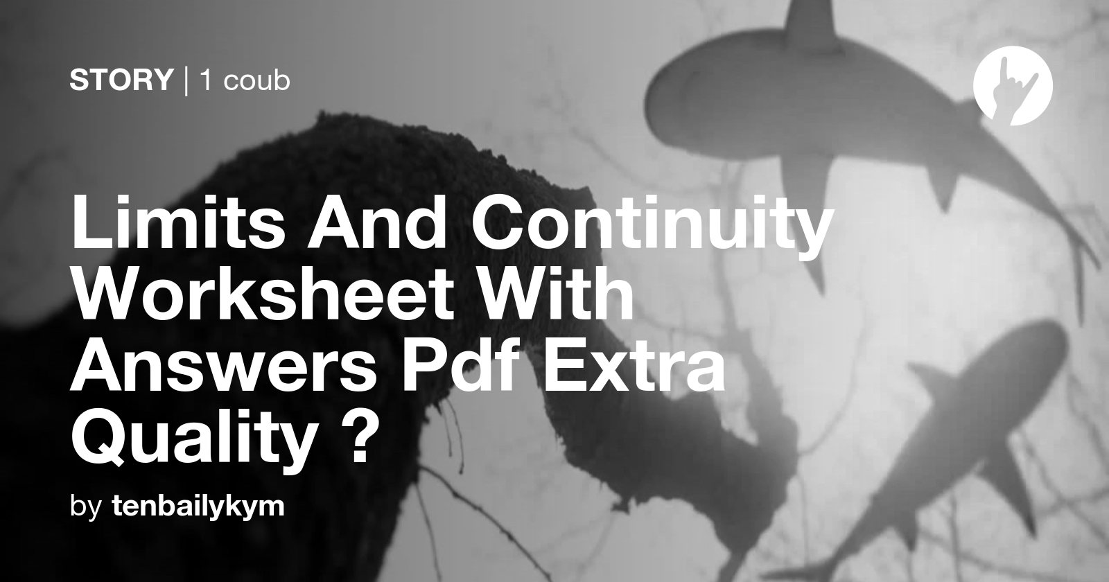 Limits And Continuity Worksheet With Answers Pdf Extra Quality - Coub