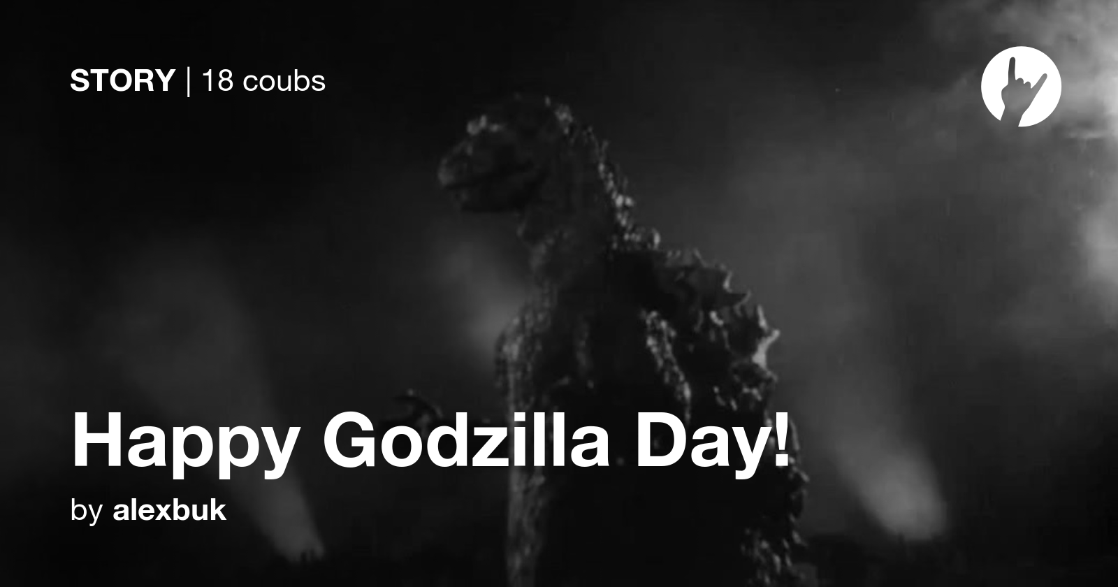 Happy Godzilla Day! - Coub