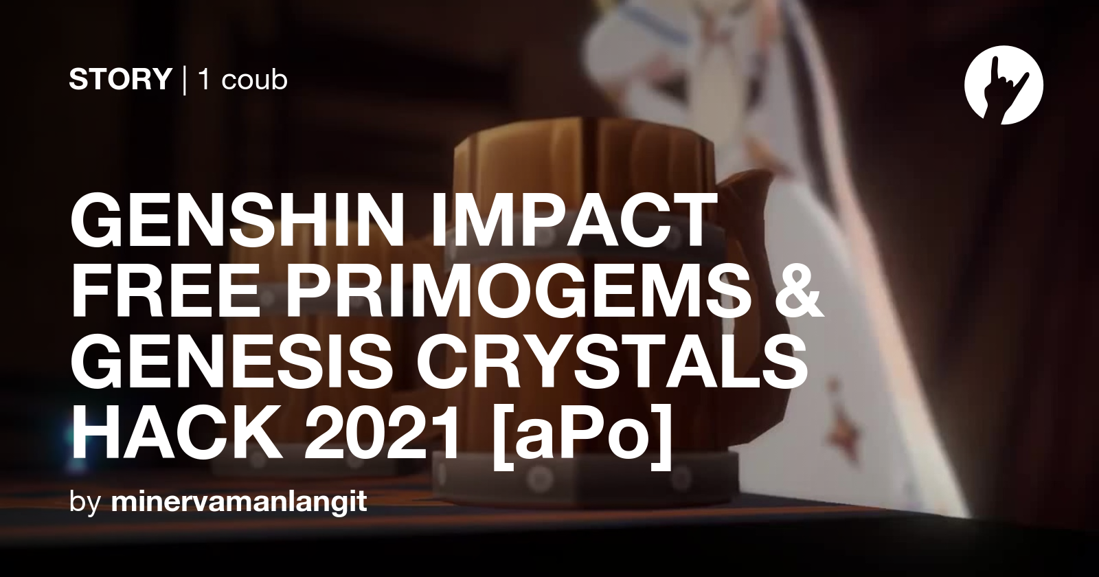 GENSHIN IMPACT FREE PRIMOGEMS & GENESIS CRYSTALS HACK 2021 [aPo] - Coub