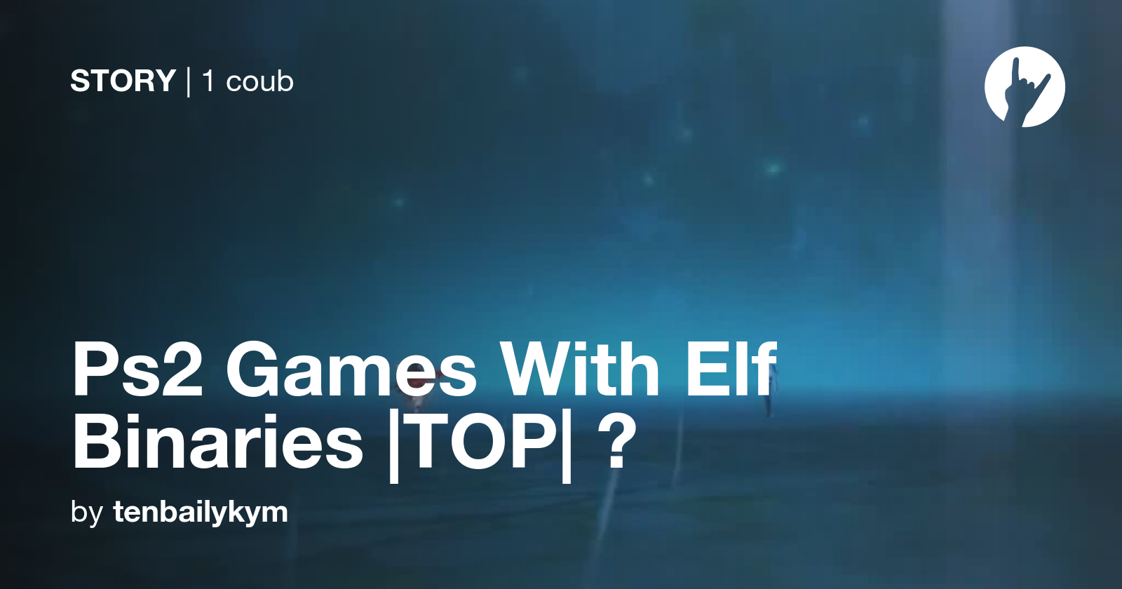 Ps2 Games With Elf Binaries |TOP| 🔔 - Coub