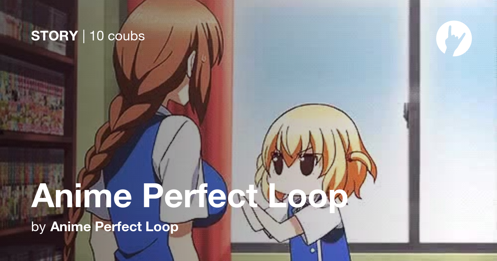 Anime Perfect Loop - Coub