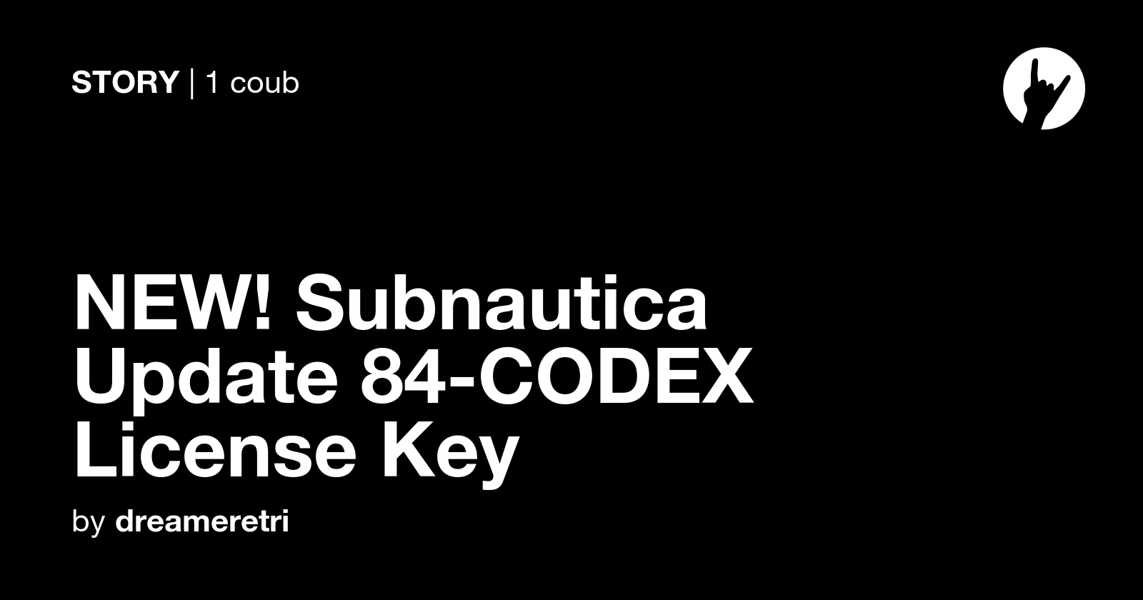 NEW! Subnautica Update 84-CODEX License Key - Coub
