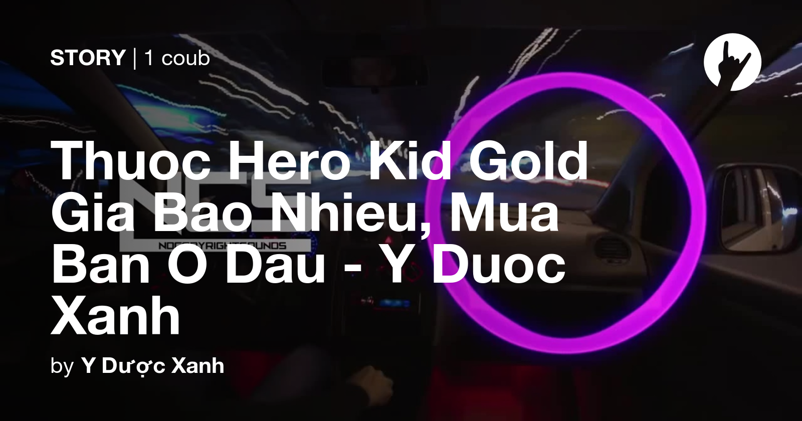 Thuoc Hero Kid Gold Gia Bao Nhieu, Mua Ban O Dau - Y Duoc Xanh - Coub