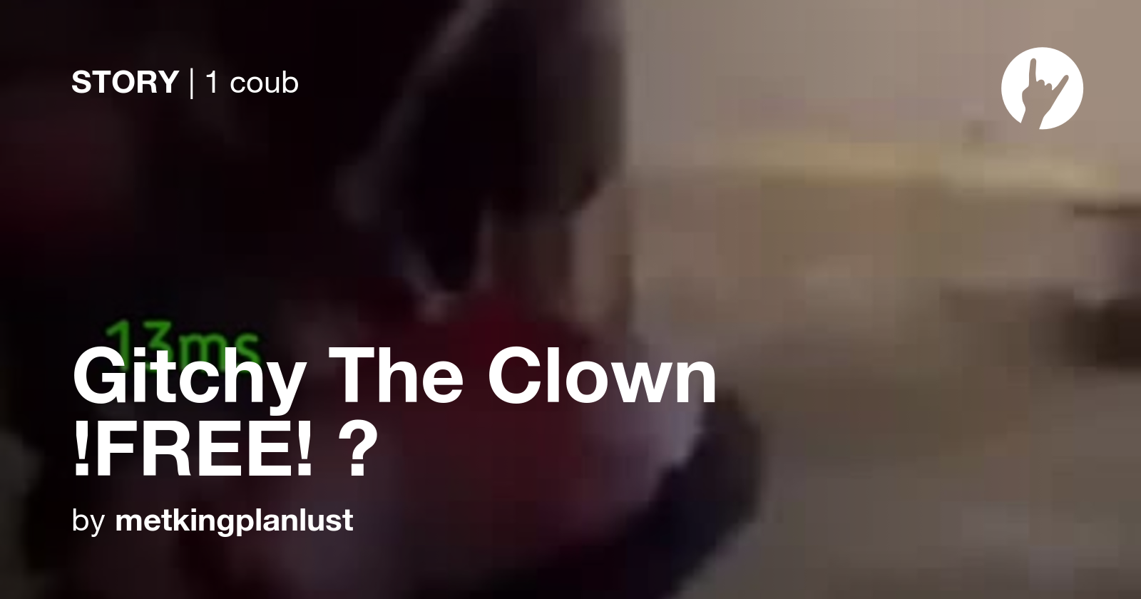 Gitchy The Clown !FREE! - Coub