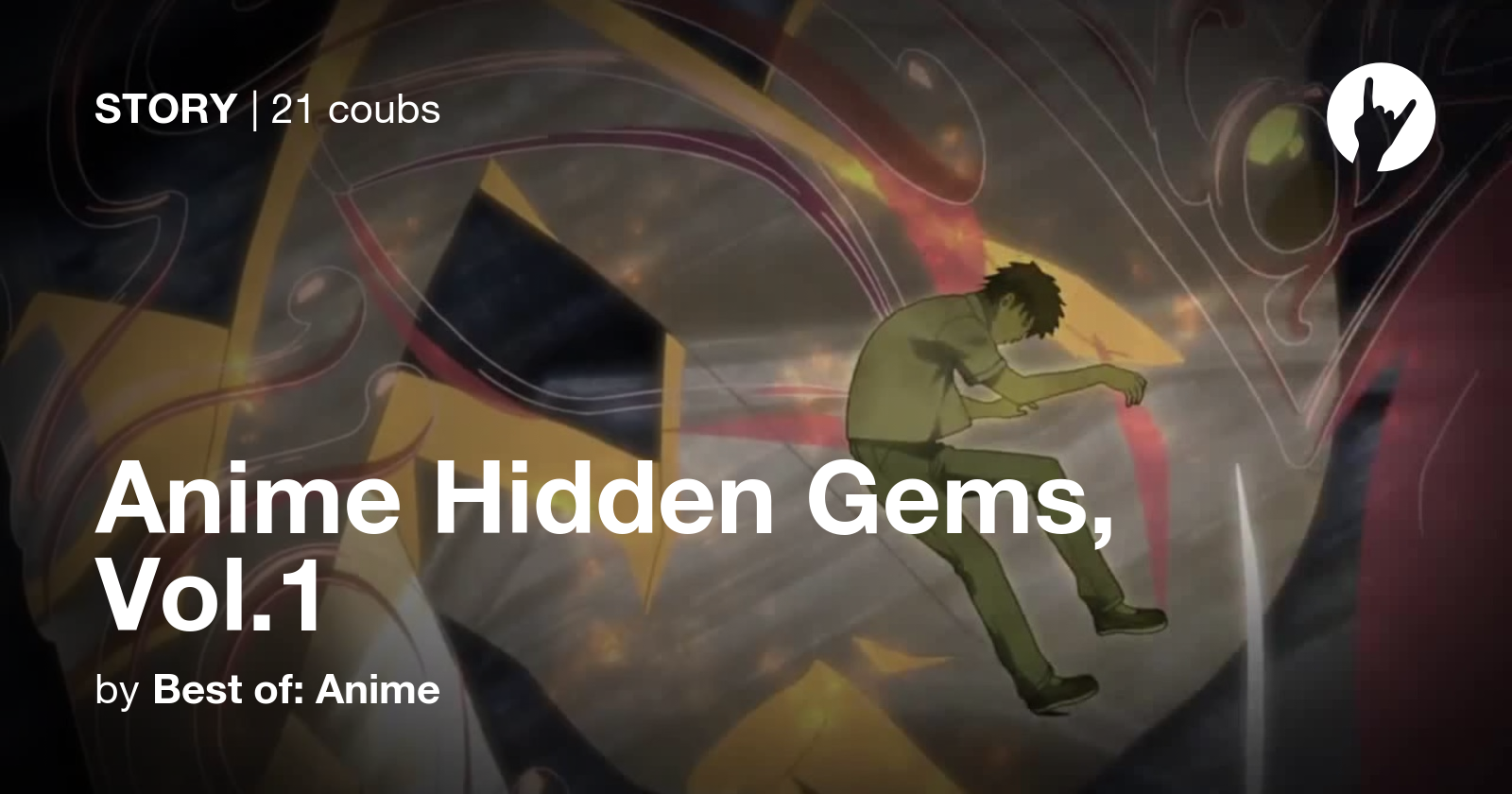 Anime Hidden Gems, Vol.1 - Coub