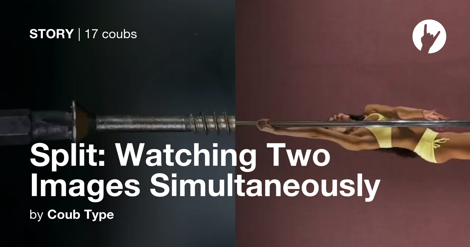 Split: Watching Two Images Simultaneously - Coub