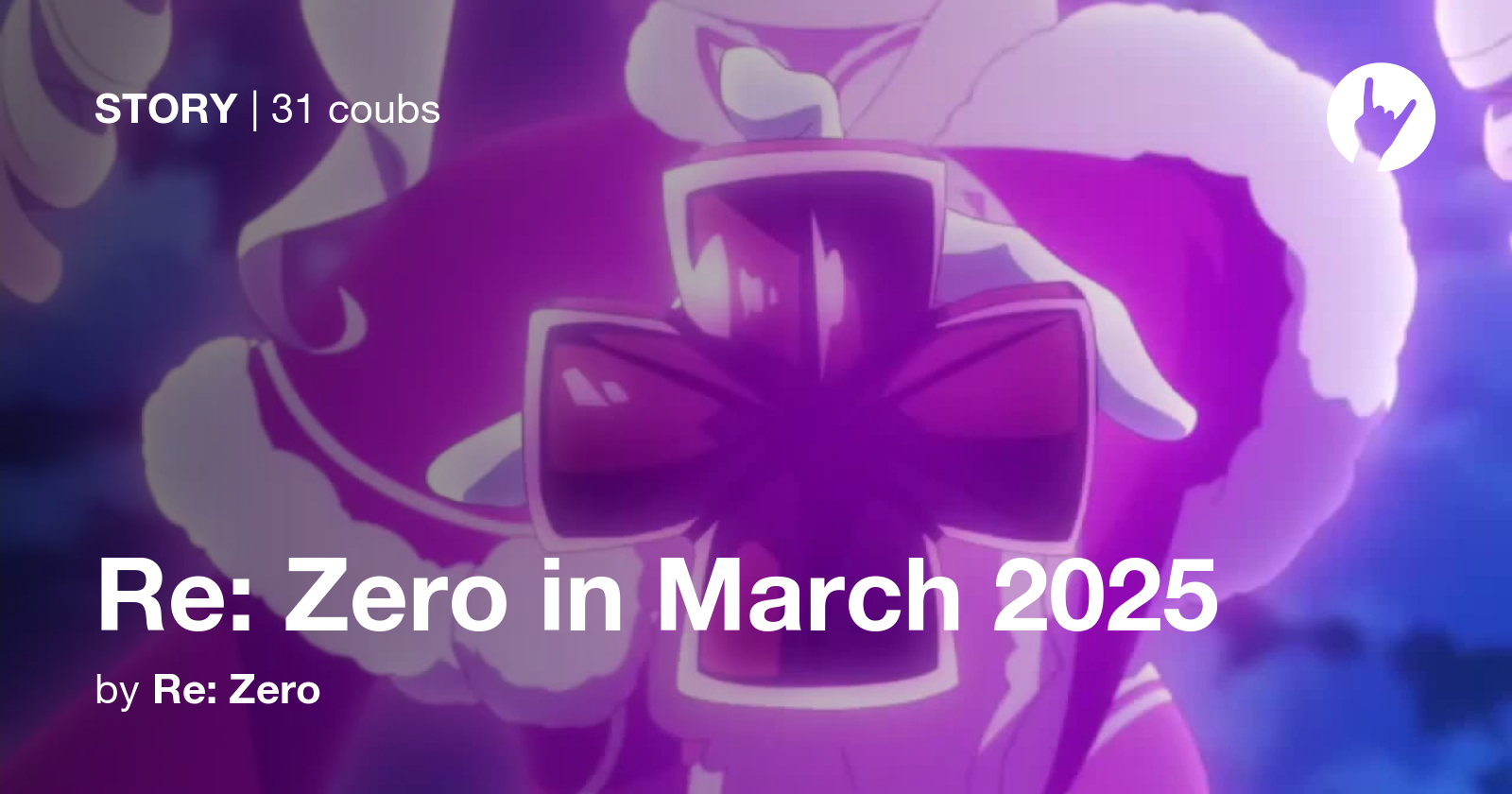 Re: Zero in March 2025 - Coub