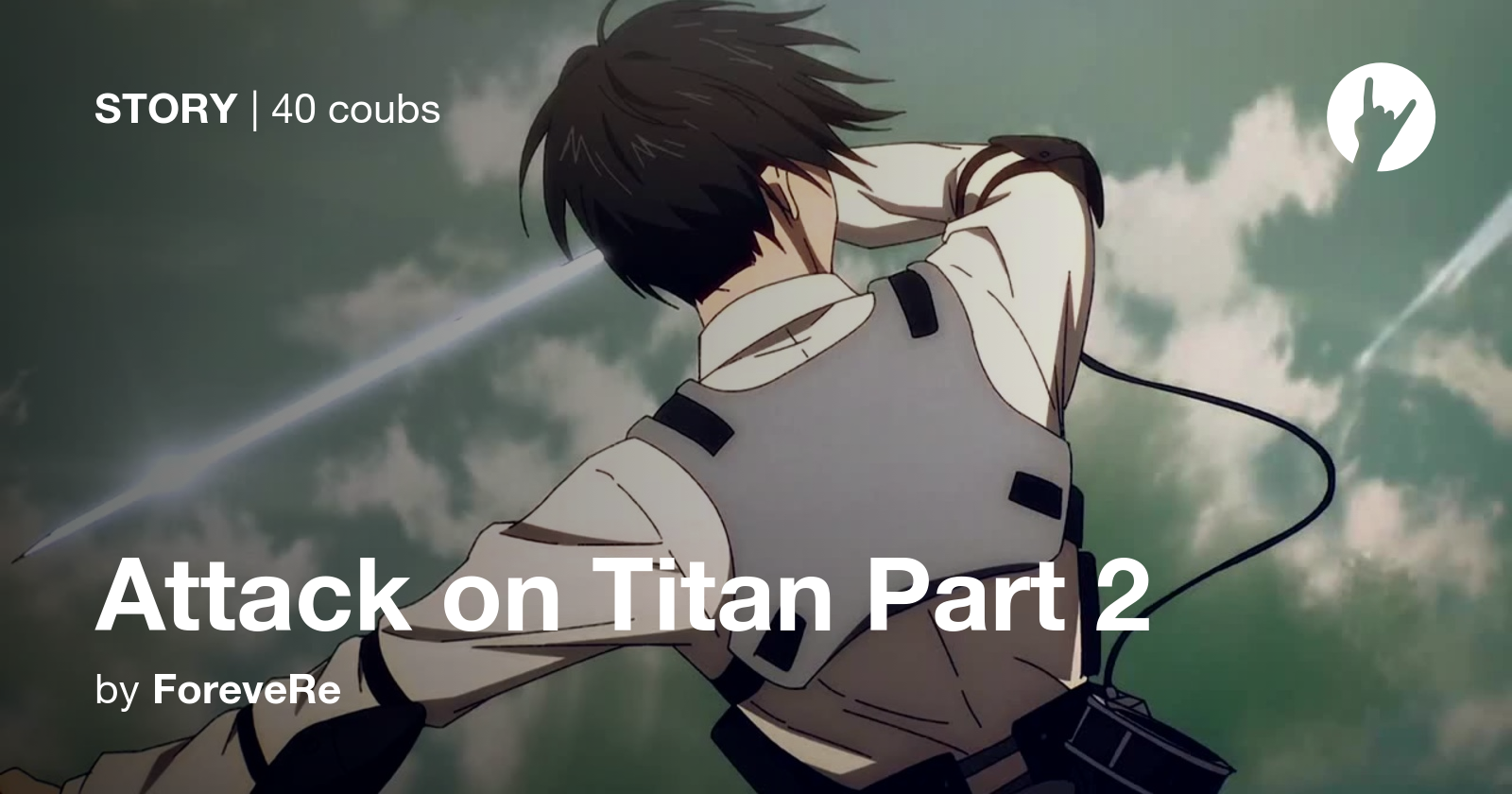 Attack on Titan Part 2 - Coub