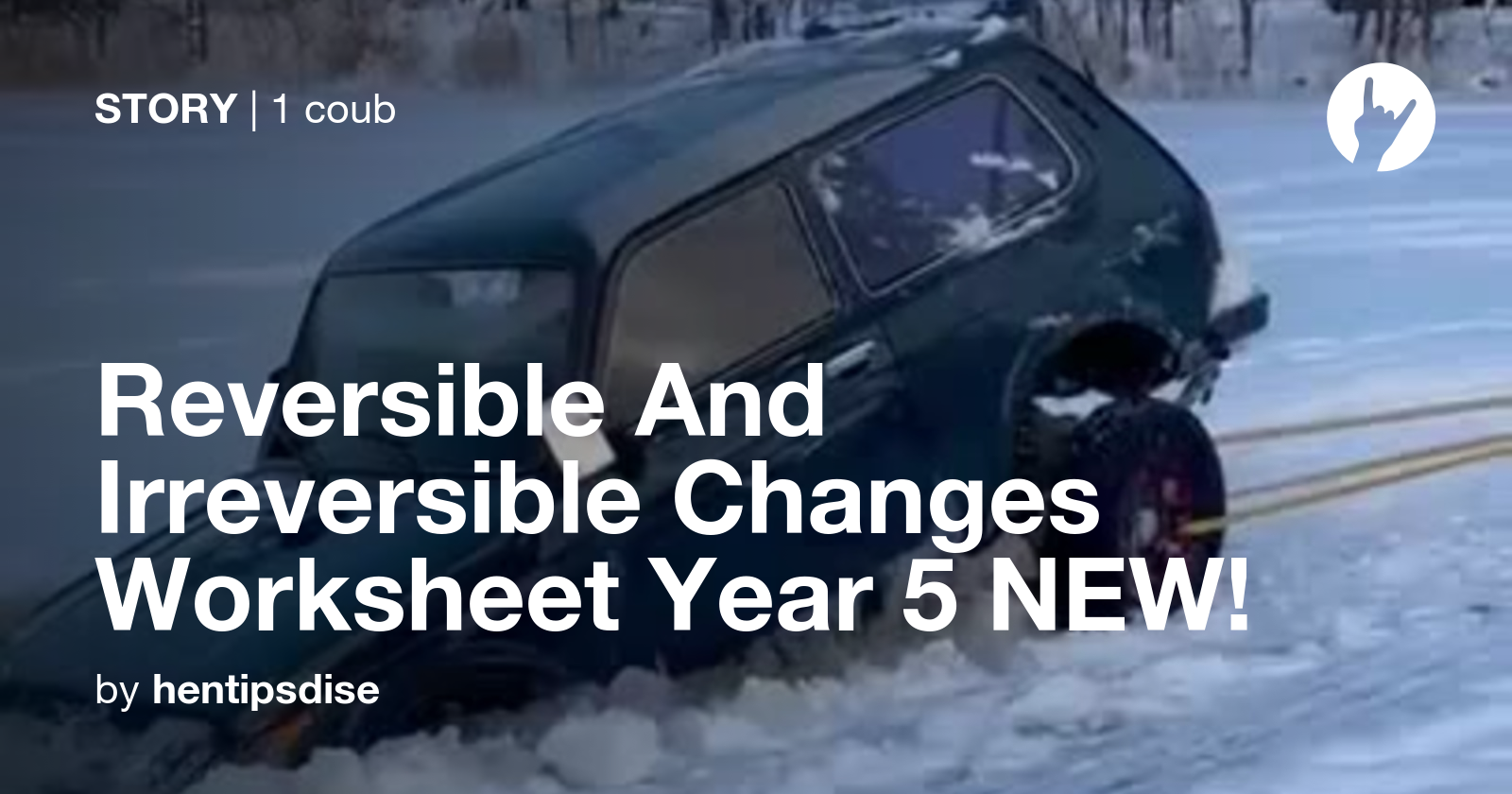 Reversible And Irreversible Changes Worksheet Year 5 NEW! - Coub